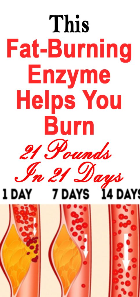 This fat burning enzyme helps you burn 21 pounds in 14 days | Upgraded ...