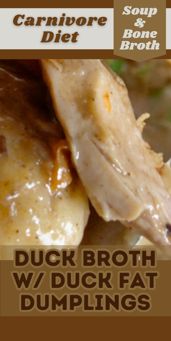 Duck Broth with Duck Fat Dumplings | Upgraded Health