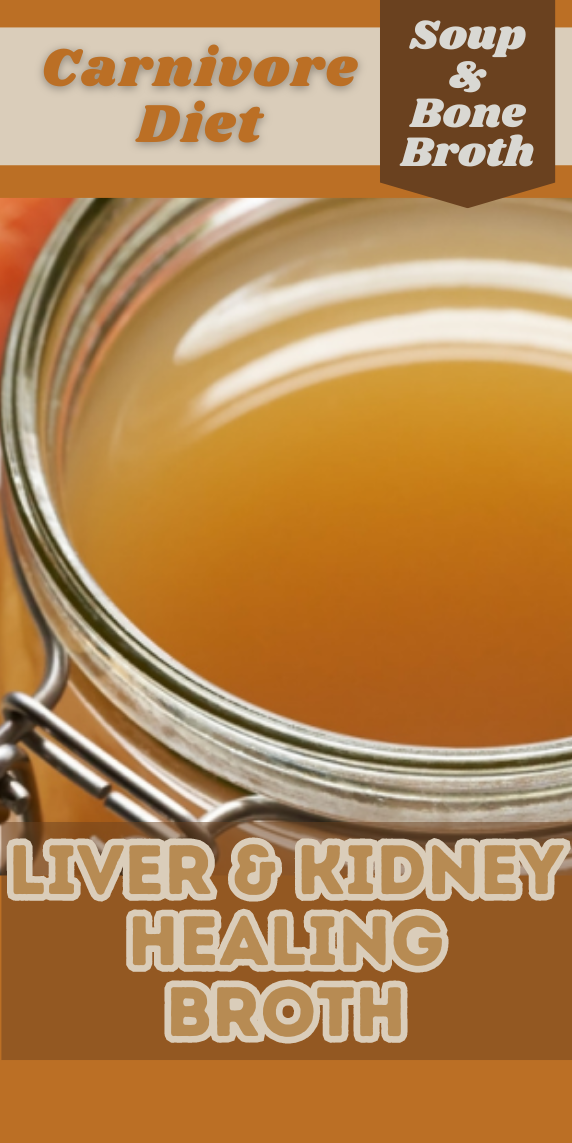 Liver and Kidney Healing Broth | Upgraded Health