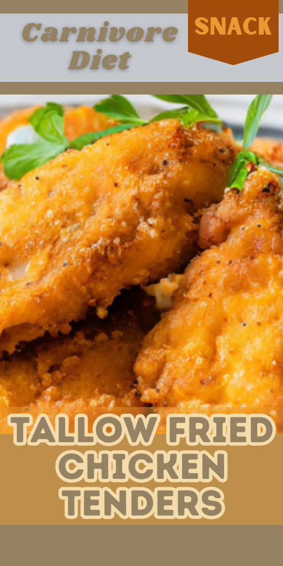 Tallow Fried Chicken Tenders | Upgraded Health