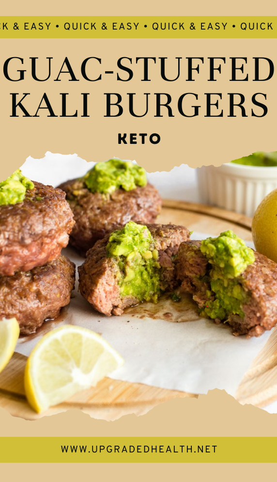 Guac-Stuffed Kali Burgers | Upgraded Health
