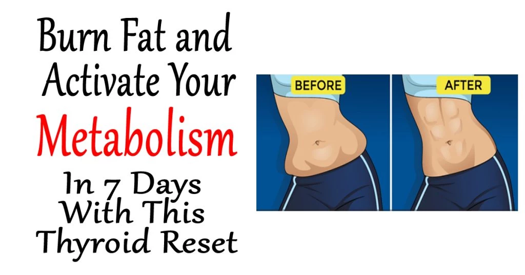 Burn Fat and Activate Your Metabolism In 7 Days | Upgraded Health